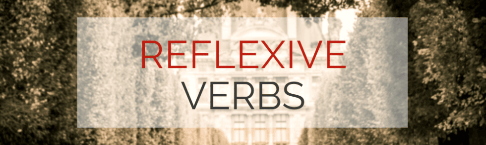 How to Master French Reflexive Verbs | The French Post
